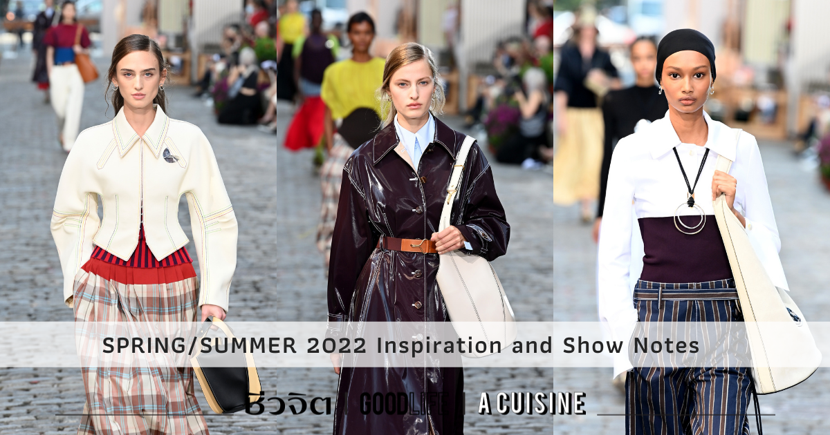 SPRING/SUMMER 2022 Inspiration and Show Notes - Cheewajit
